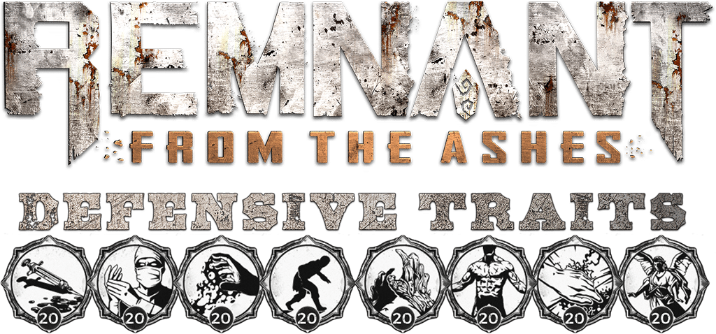 Defense Traits Guide - Remnant: From The Ashes - Strategy Guide